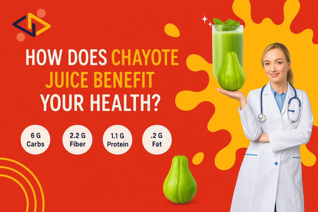 Chayote Juice Benefits & Nutrition Facts For Health